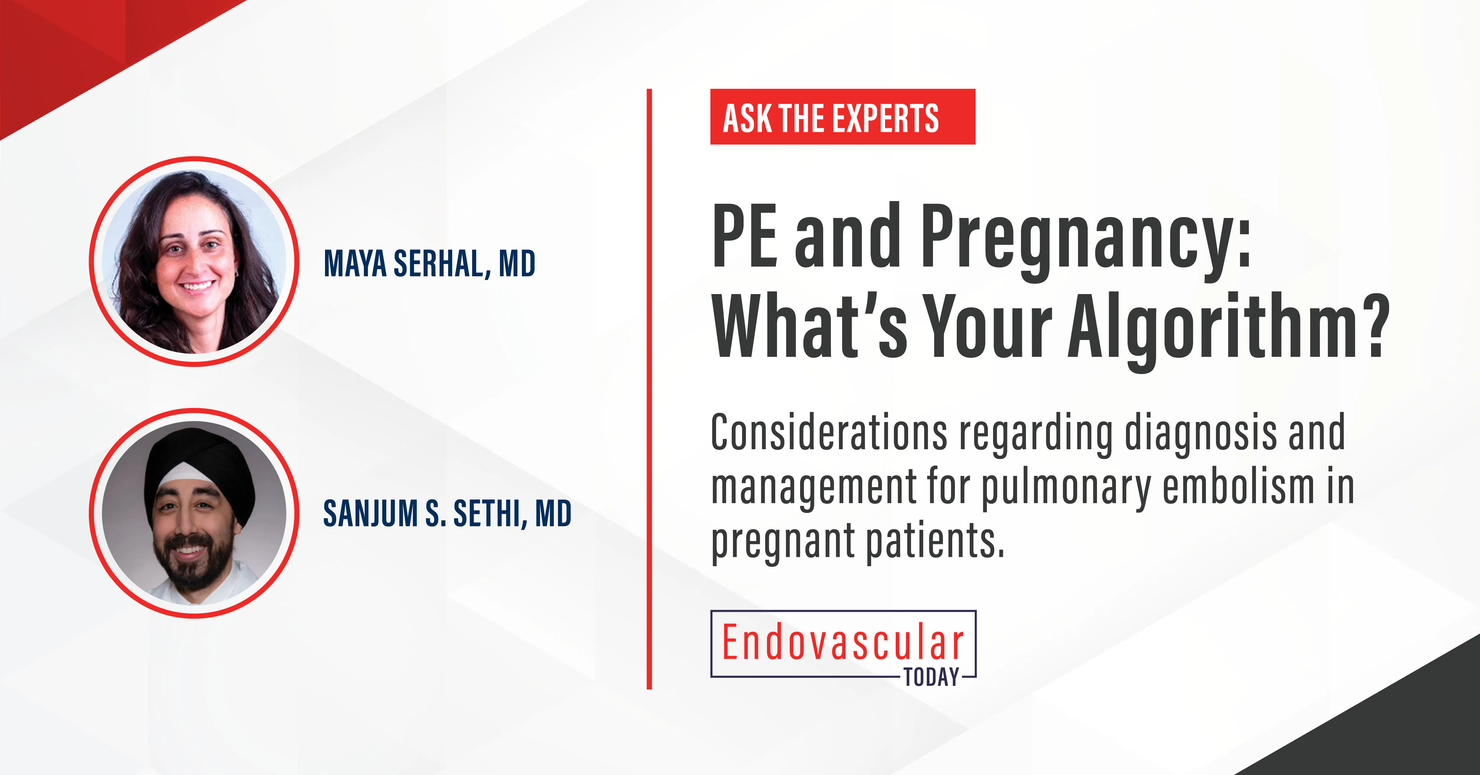 Pe And Pregnancy Whats Your Algorithm Endovascular Today